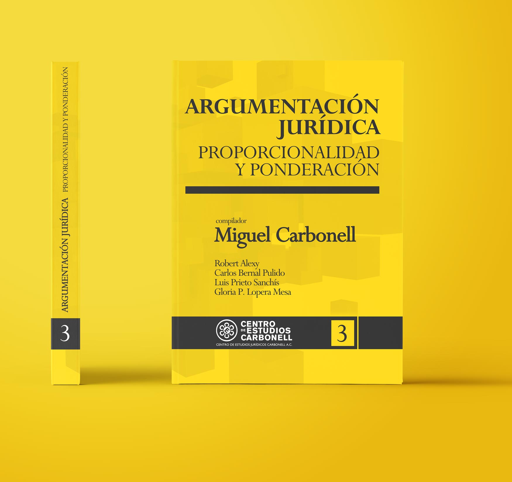 Argumentación Jurídica. Proporcionalidad y Ponderación. – Miguel Carbonell